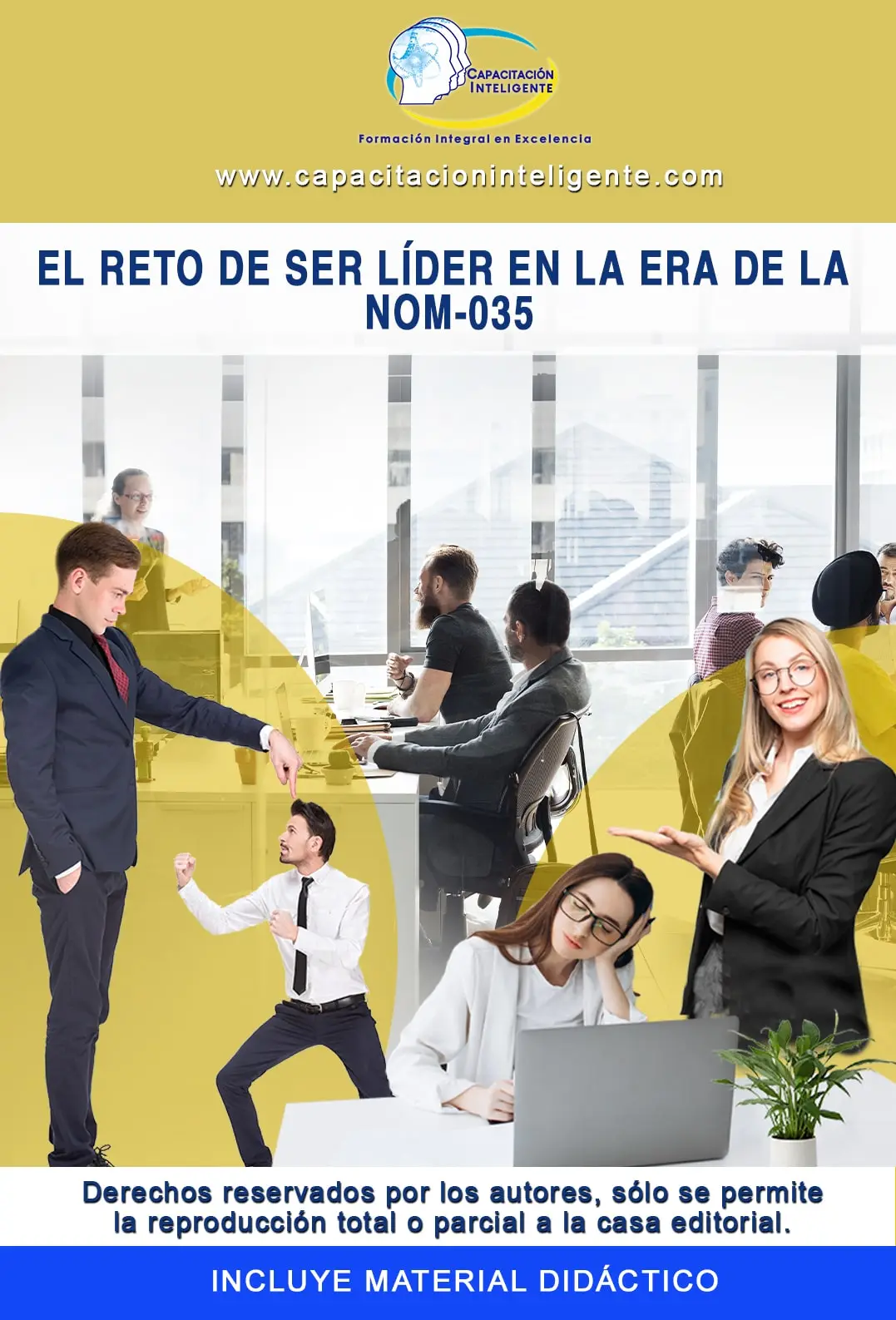 Foro El Reto de Ser Líder en la Era de la NOM-035 - Capacitación ...