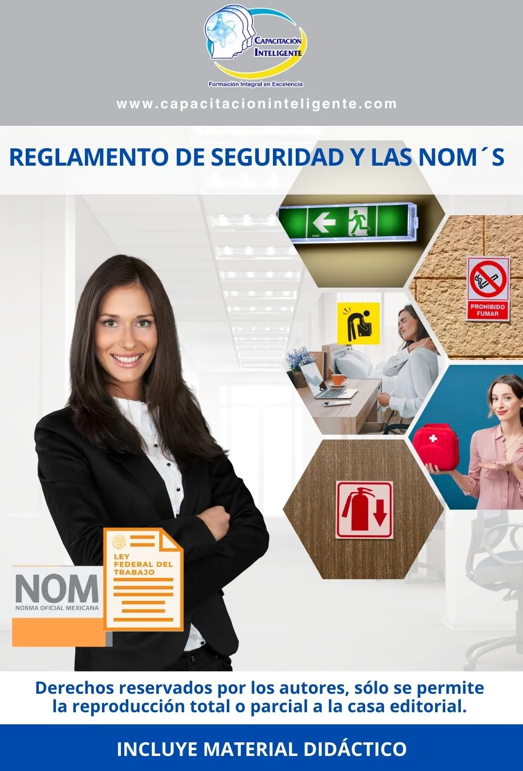 Reglamento de Seguridad y las NOM’S - Capacitación Inteligente