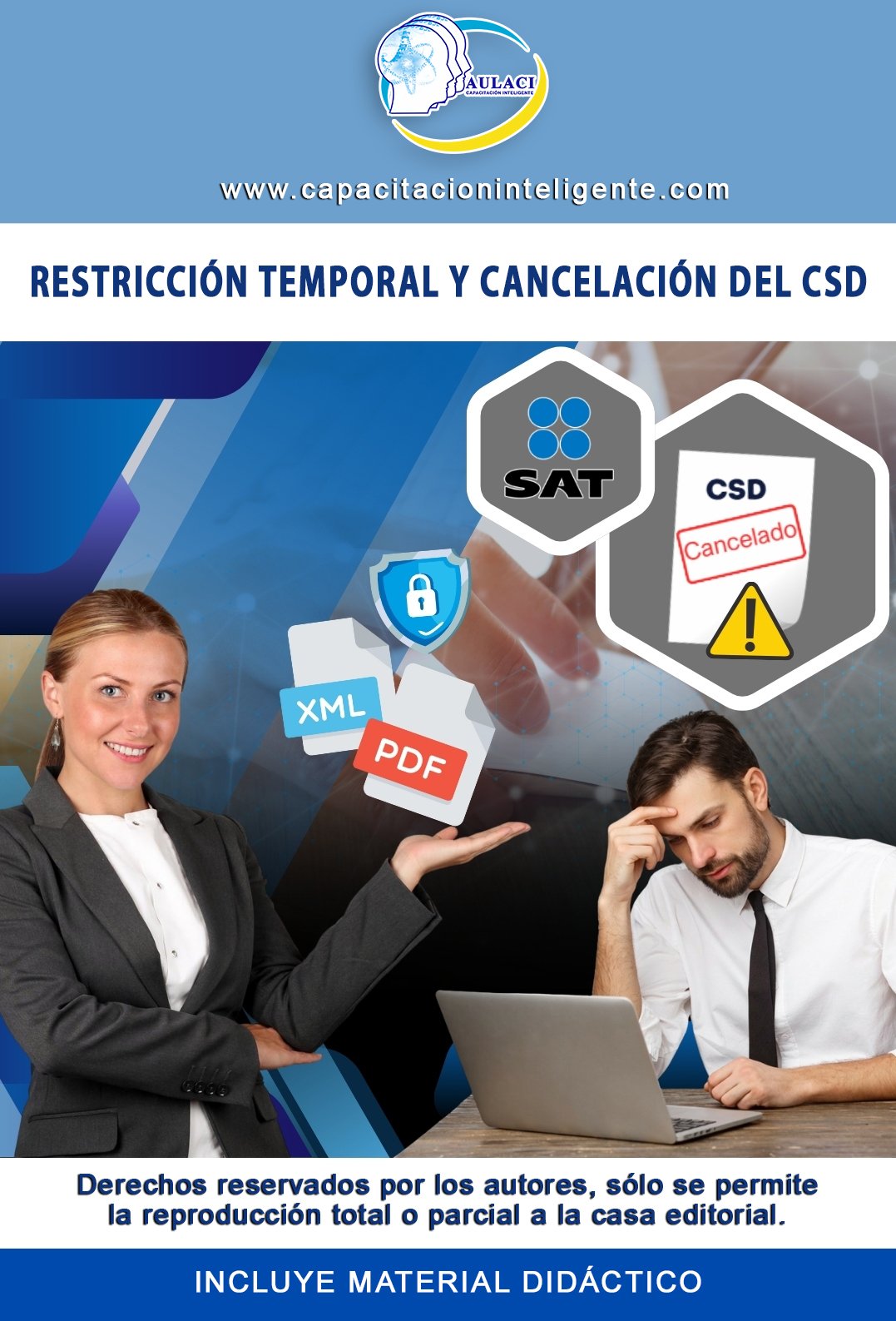 Restricción Temporal y Cancelación del CSD - Capacitación Inteligente